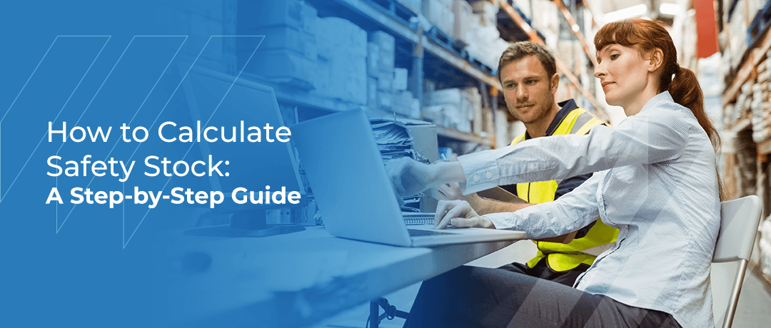 How To Calculate Safety Stock A Step by Step Guide 2022 how-to-calculate-safety-stock-a-step-by-step-guide-2022