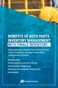 Auto Parts Inventory Management Software | Finale Inventory