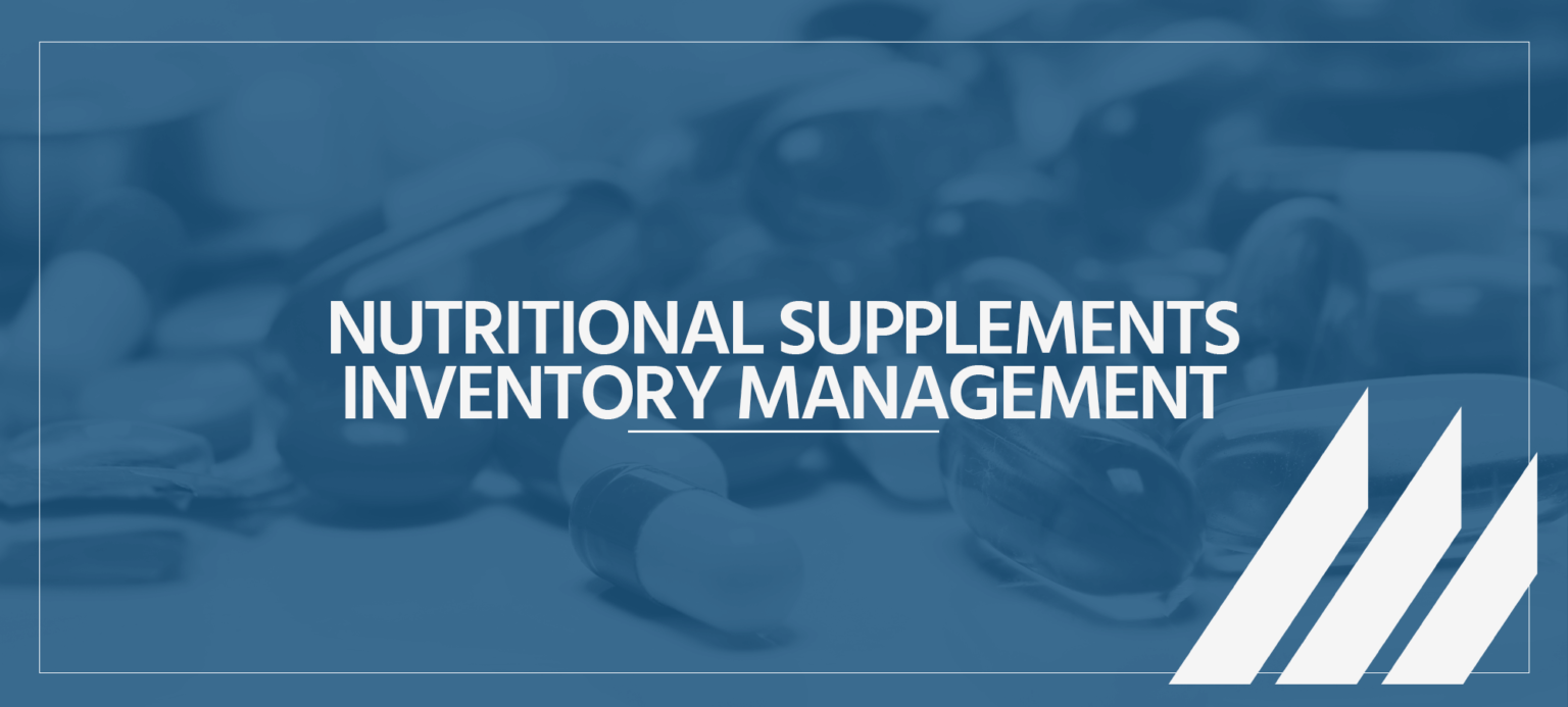 Nutritional Supplements Inventory Management Software